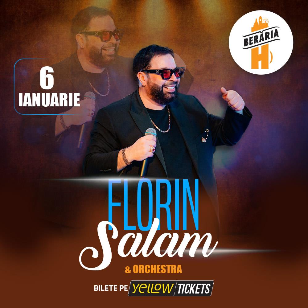Florin Salam live at Berăria H on January 6th